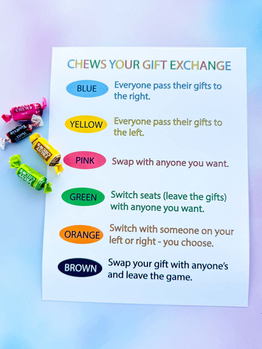 Chews Your Gift Exchange – Play Party Plan